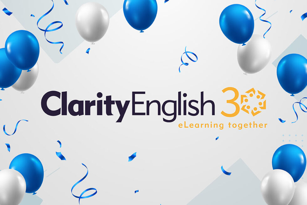 Clarity at 30: What’s next? - A blog from ClarityEnglish